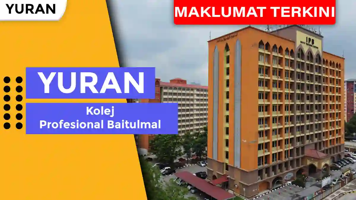Yuran Kolej Profesional Baitulmal 2025 & Syarat Kemasukan