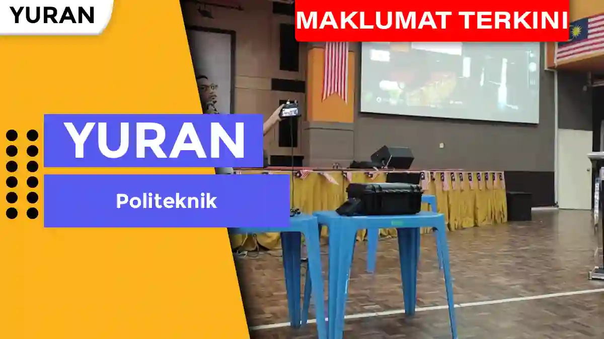 Yuran Politeknik 2025: Program, Bayar & Kemasukan