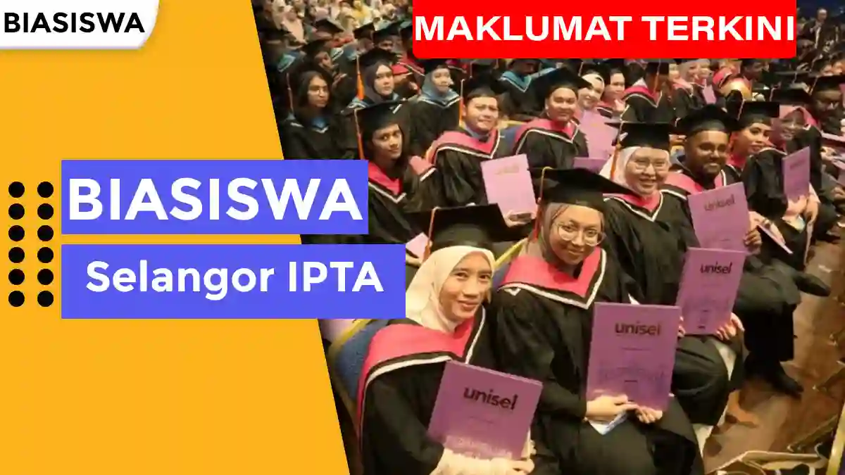 Biasiswa Selangor IPTA dan Permohonan 2025 - Infokolej.com