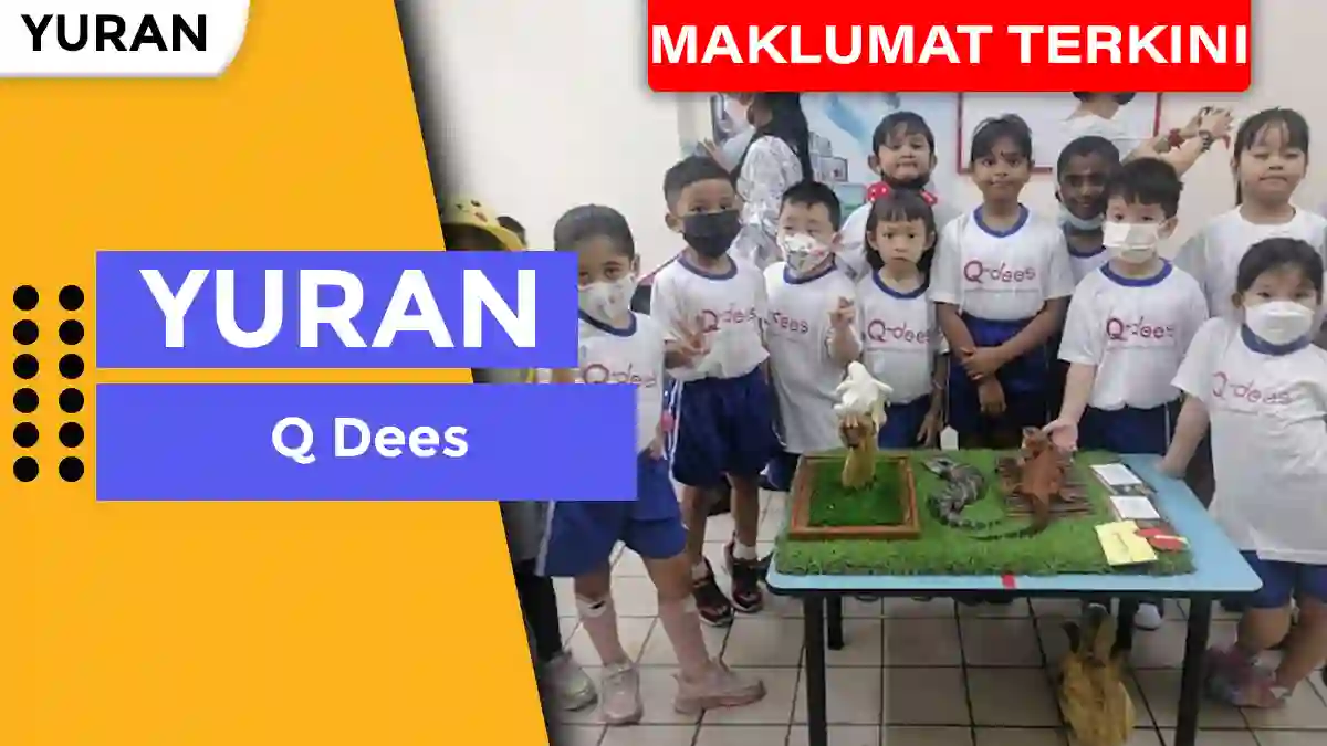 Yuran Q Dees 2025 dan Pendaftaran - Infokolej.com