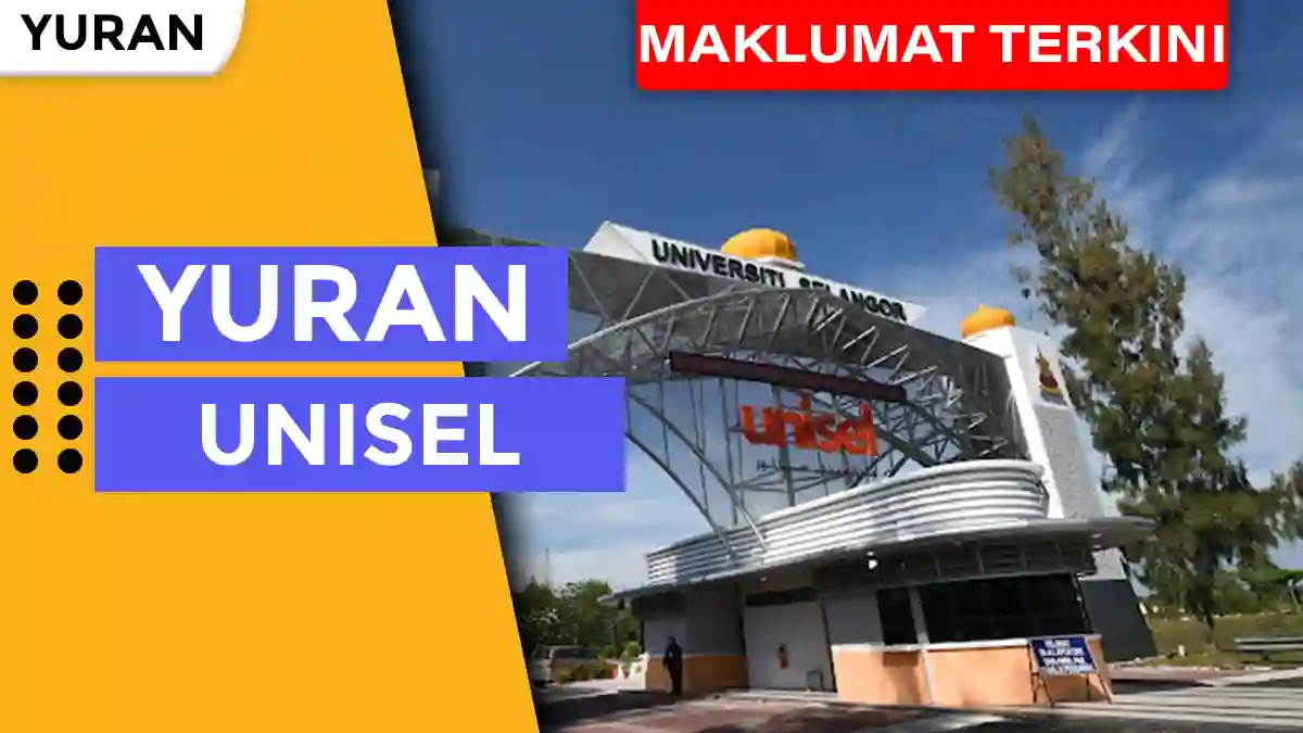 Yuran UNISEL dan Syarat Kemasukan 2025 - Infokolej.com