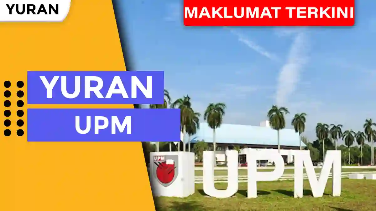 Yuran UPM 2025 dan Syarat Kemasukan - Infokolej.com