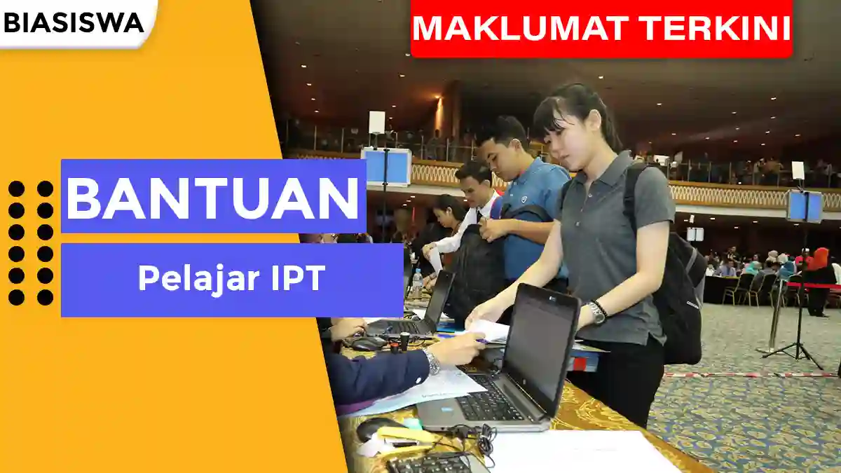 Bantuan Pelajar IPT 2025 dan Permohonan - Infokolej.com