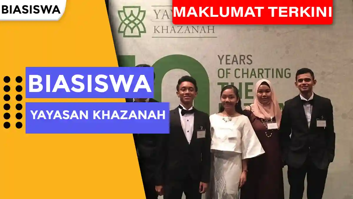Biasiswa Yayasan Khazanah 2025: Syarat dan Permohonan