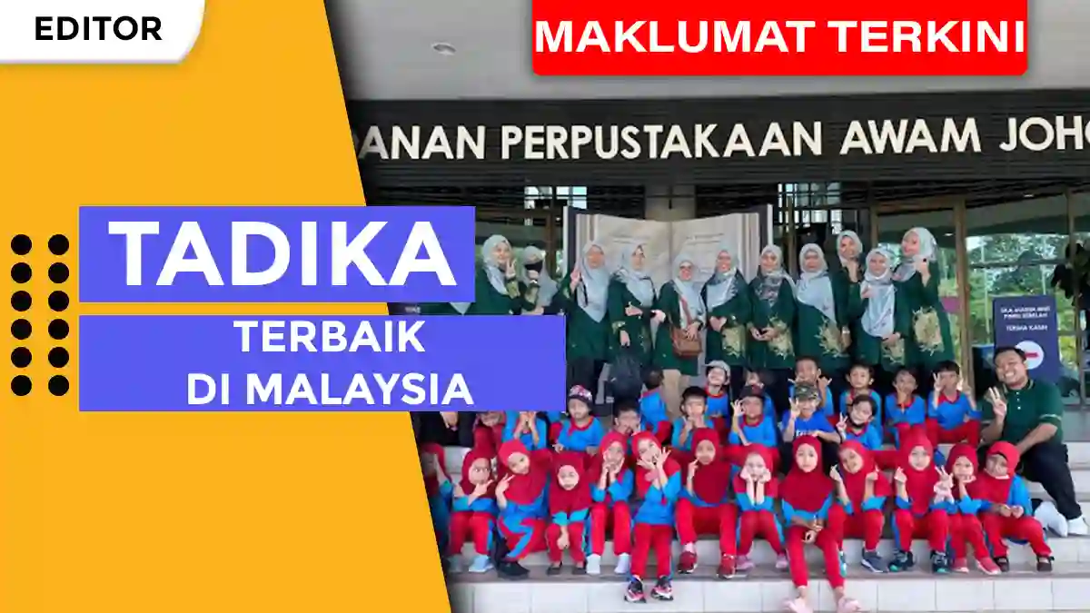 17 Tadika Terbaik Di Malaysia 2025 - Infokolej.com