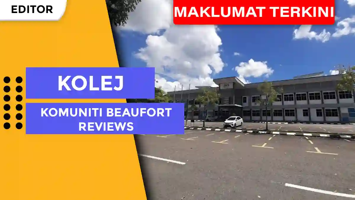 Kolej Komuniti Beaufort Reviews 2025 - Infokolej.com