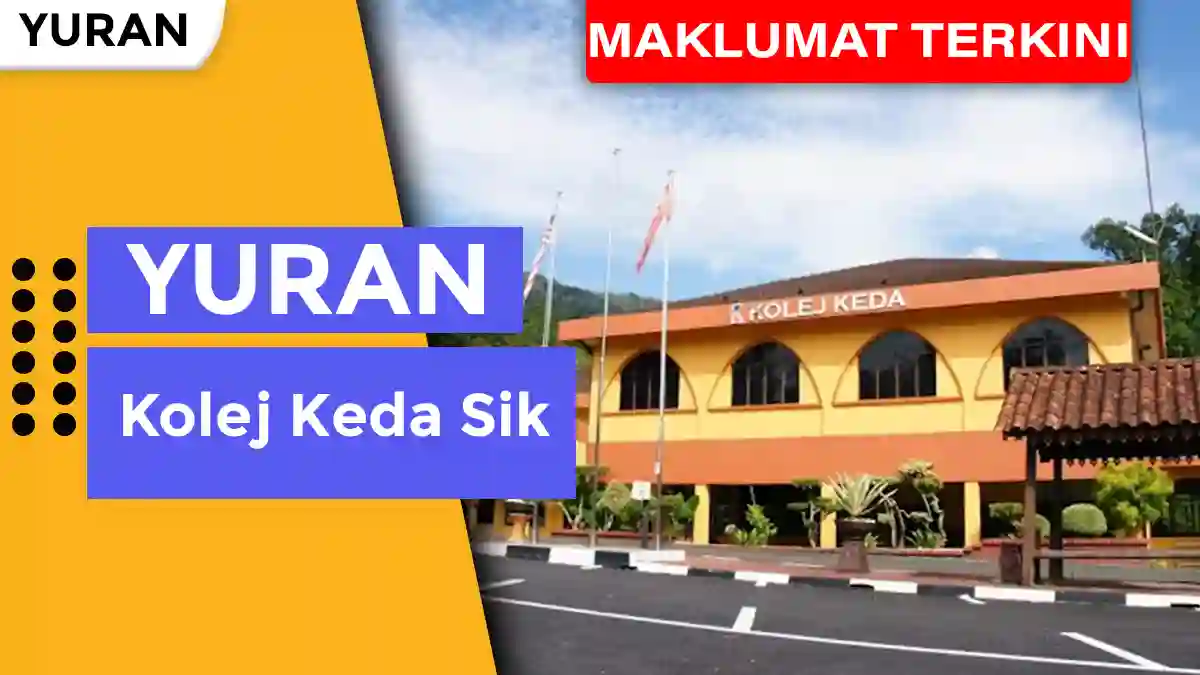 Yuran Kolej KEDA Sik 2025 & Syarat Kemasukan - Infokolej.com