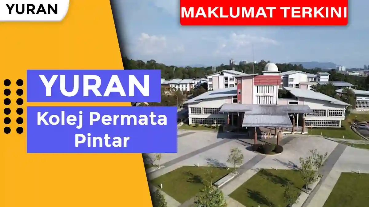 Yuran Kolej Permata Pintar 2025 & Syarat Kemasukan