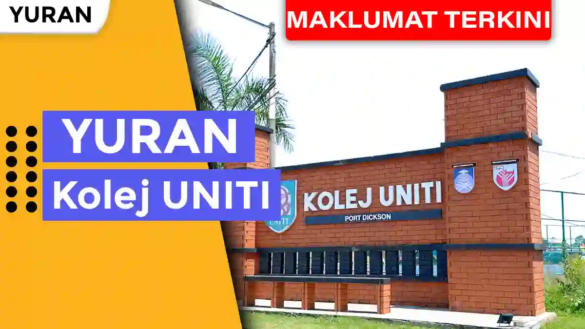 Yuran Kolej UNITI 2025: Syarat & Bantuan Kewangan